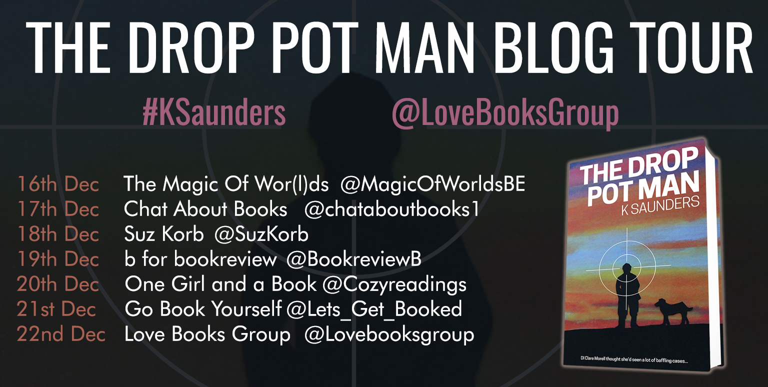 The Drop Pot Man by #KSaunders #BlogTour #Interview @LoveBooksGroup ...